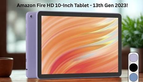 Amazon Fire HD 10-Inch Tablet - 13th Gen 2023!